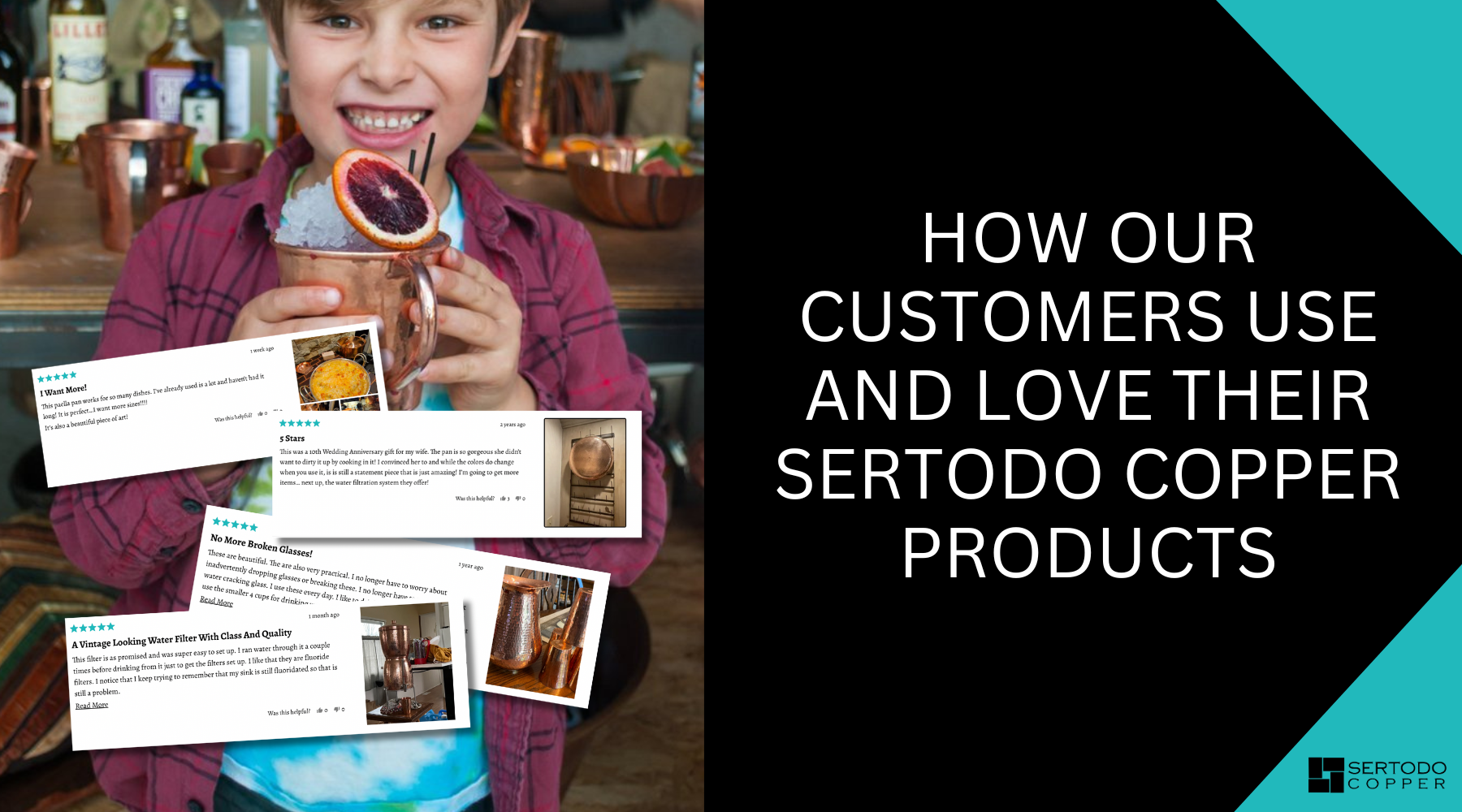 How Our Clients Use and Love Their Sertodo Copper Products